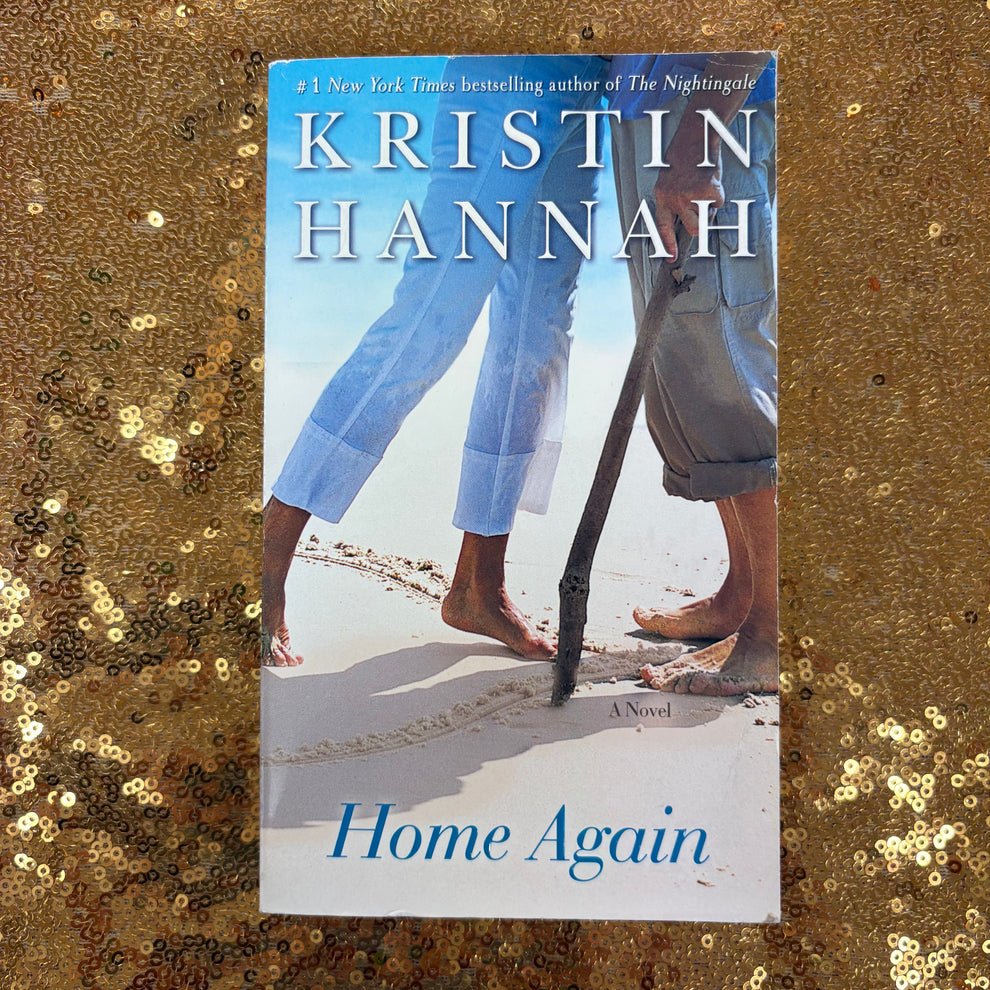 Home Again - Kristin Hannah - BOUT – Frames Etc